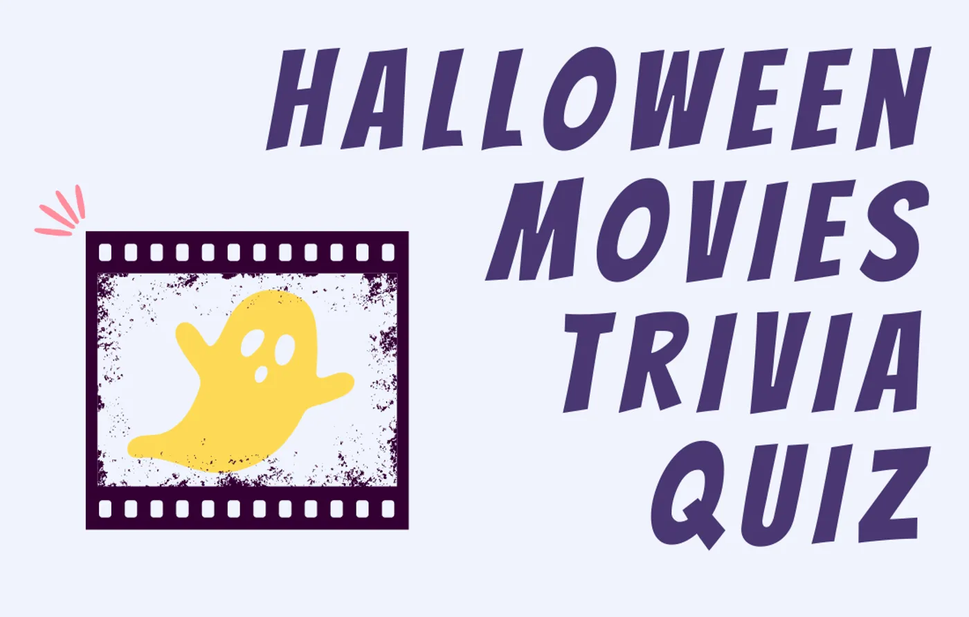 Halloween Movies Trivia Quiz Questions and Answers - Games & Trivia Quizzes