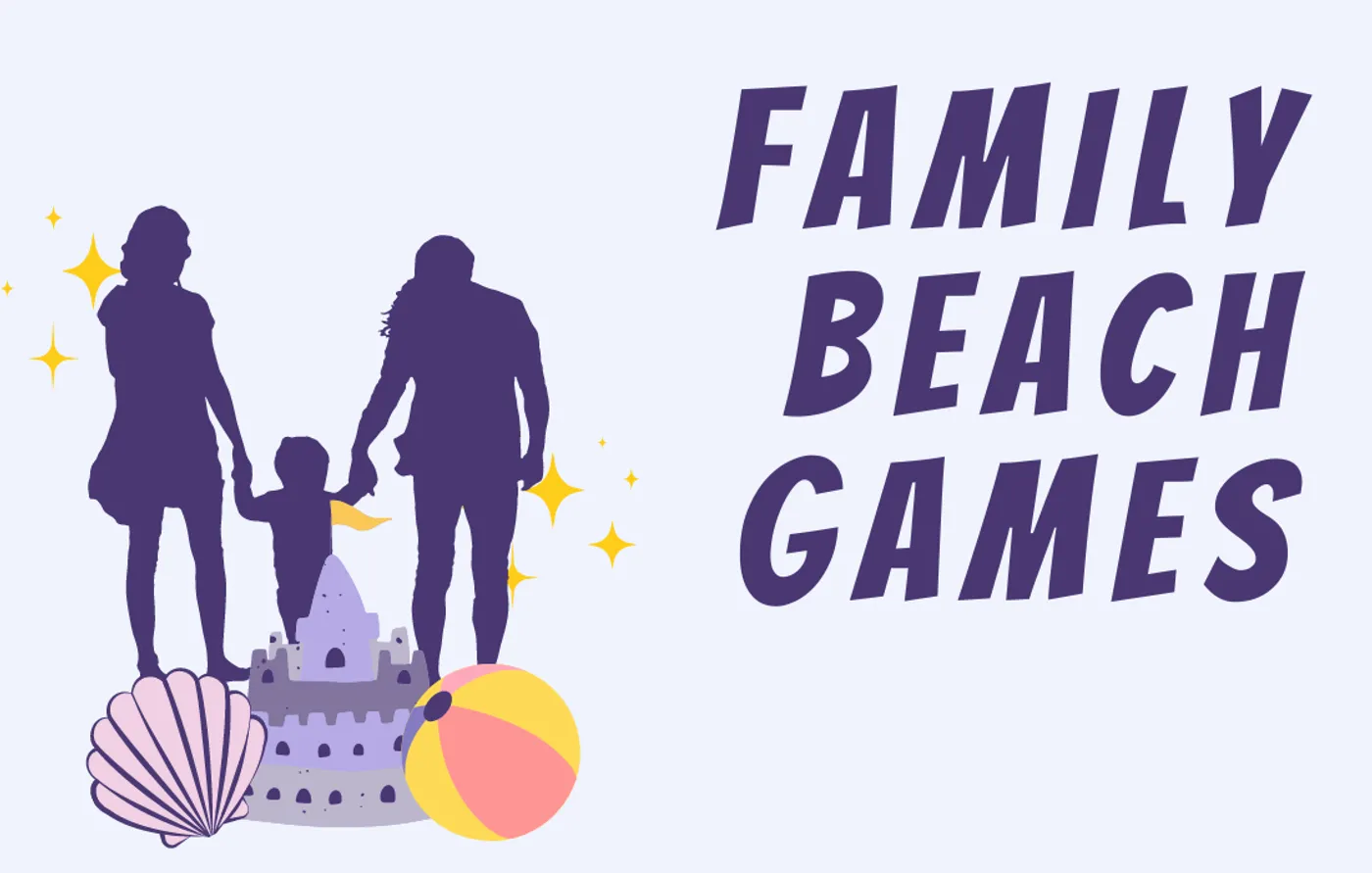 25 Family Beach Games for Toddlers, Kids & Teens - Games & Trivia Quizzes